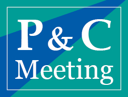 P & C Meeting